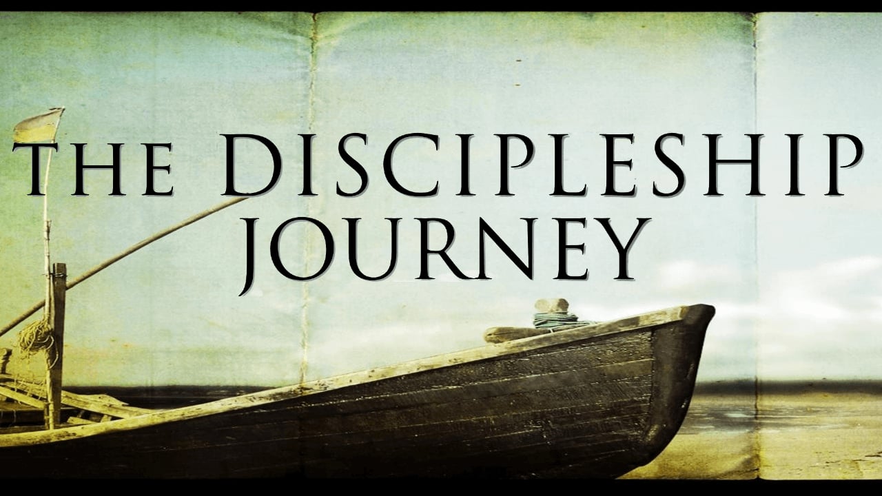 The Discipleship Journey